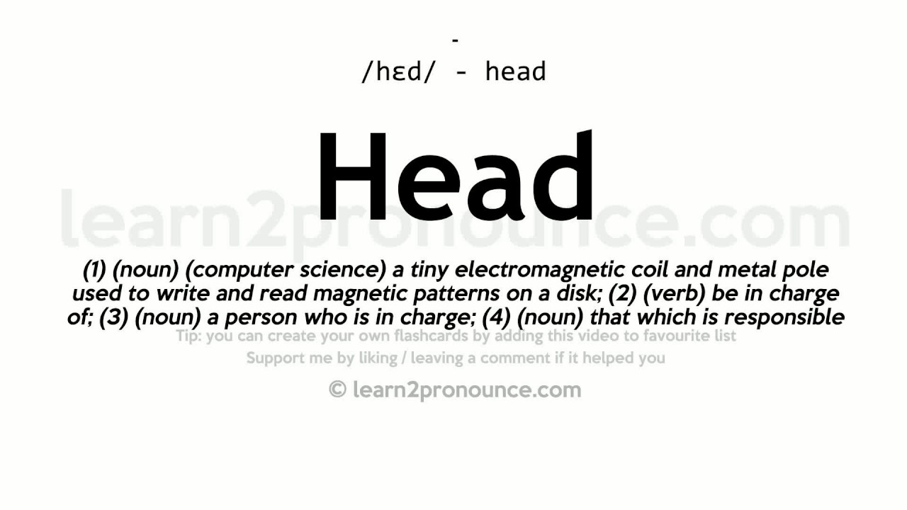 Head pronunciation and definition - YouTube