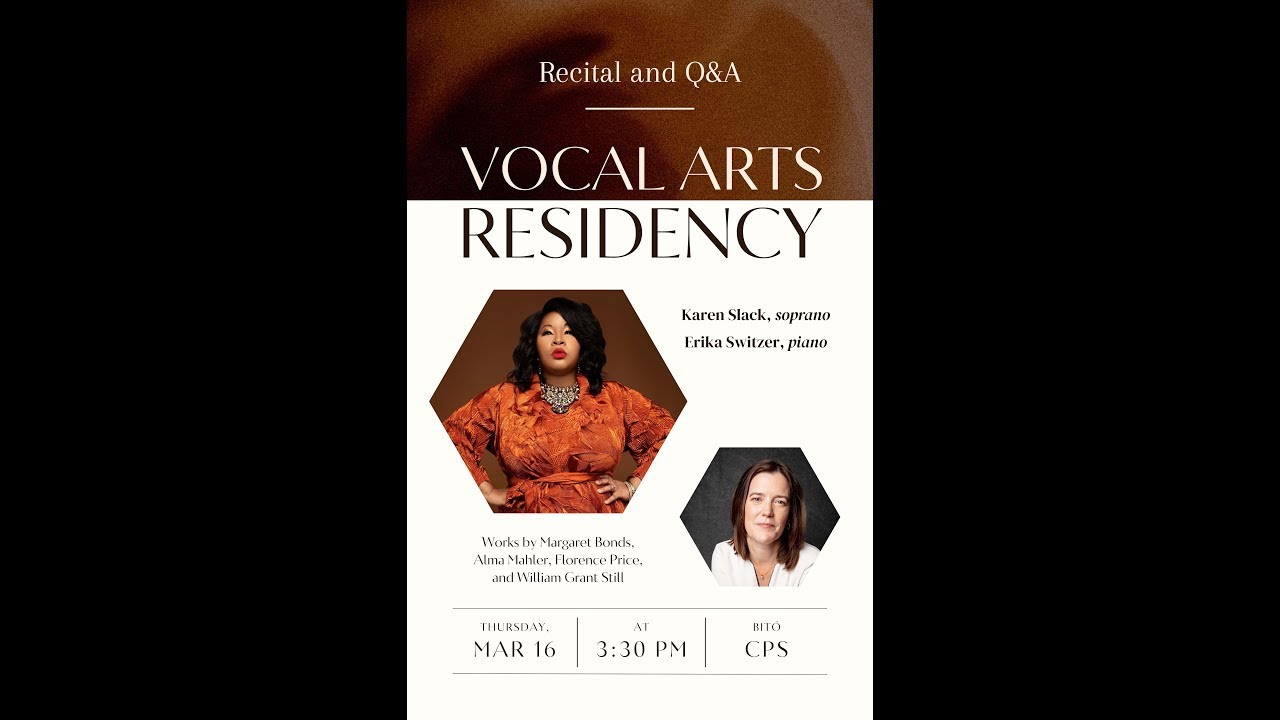 Vocal Arts Residency Recital with Q&A: Karen Slack, soprano & Erika ...