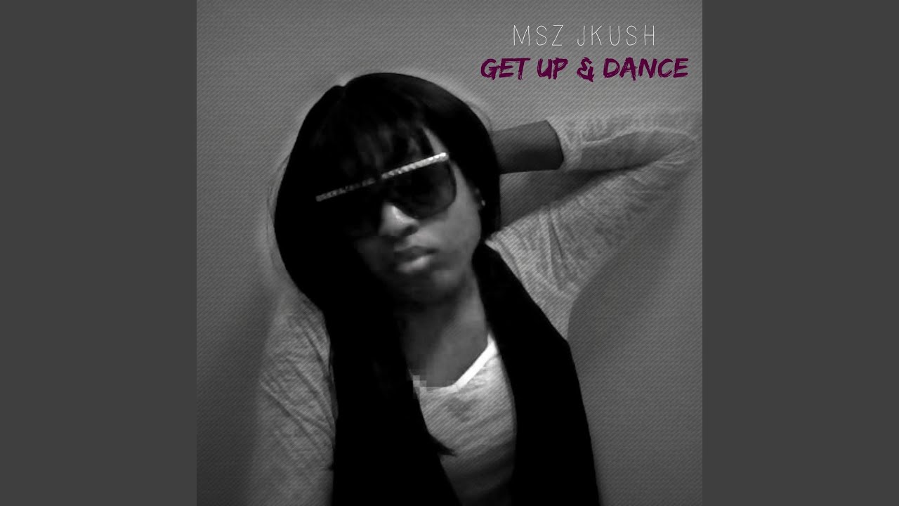 Get Up And Dance Youtube Music