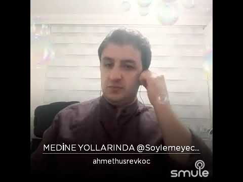 Medine Yollarında – Smule Kayıtları