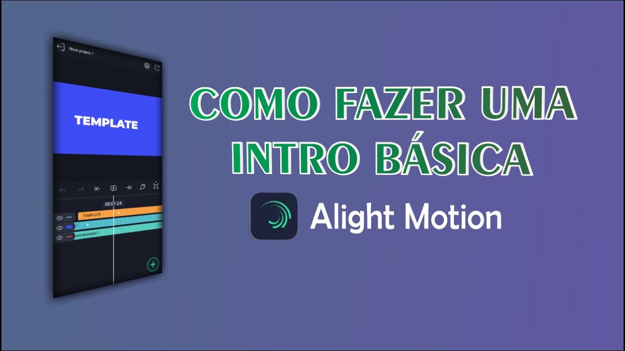 Como fazer uma Intro Básica no Alight Motion - YouTube