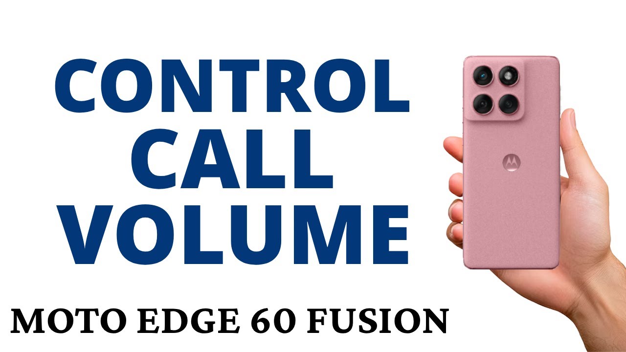 How to ADJUST CALL VOLUME on the MOTO EDGE 60 FUSION! - YouTube