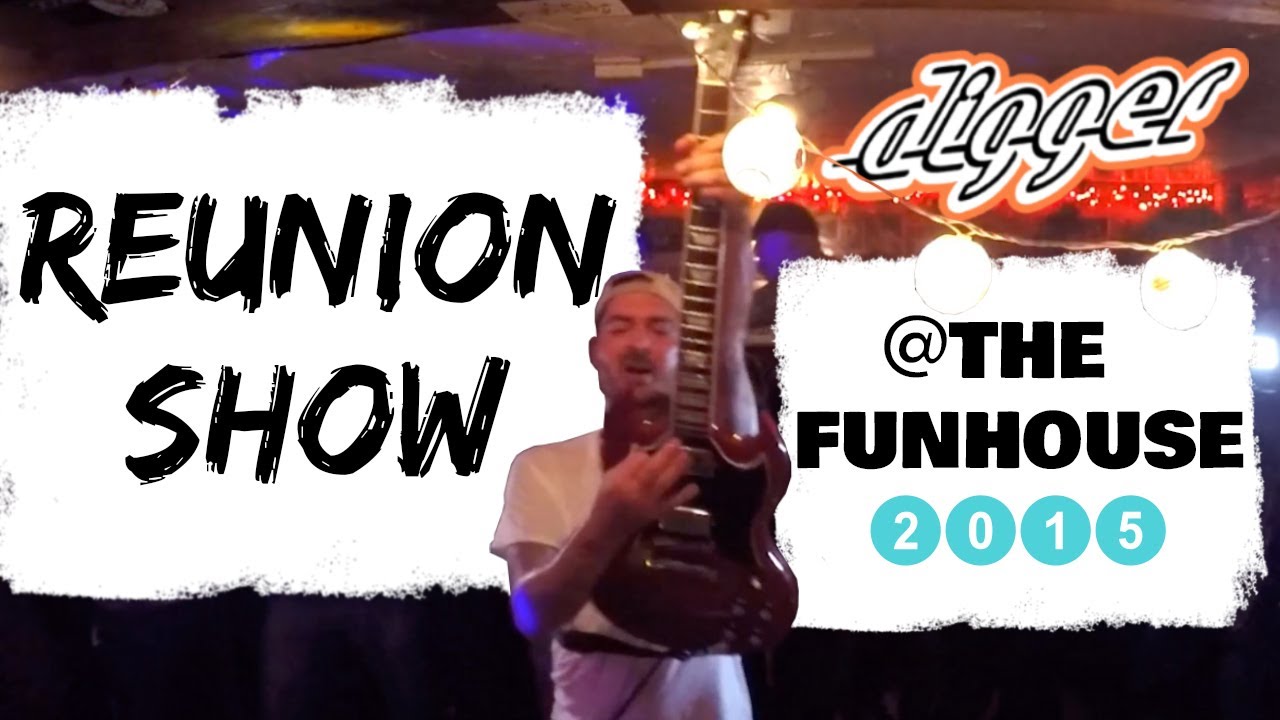 DIGGER - [FULL SHOW] - The Funhouse - Bethlehem, PA 2015 - YouTube