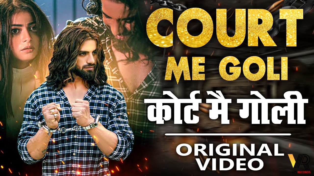 Court Me Goli (Official Video) Ankit Baliyan | Fiza Choudhary | New ...