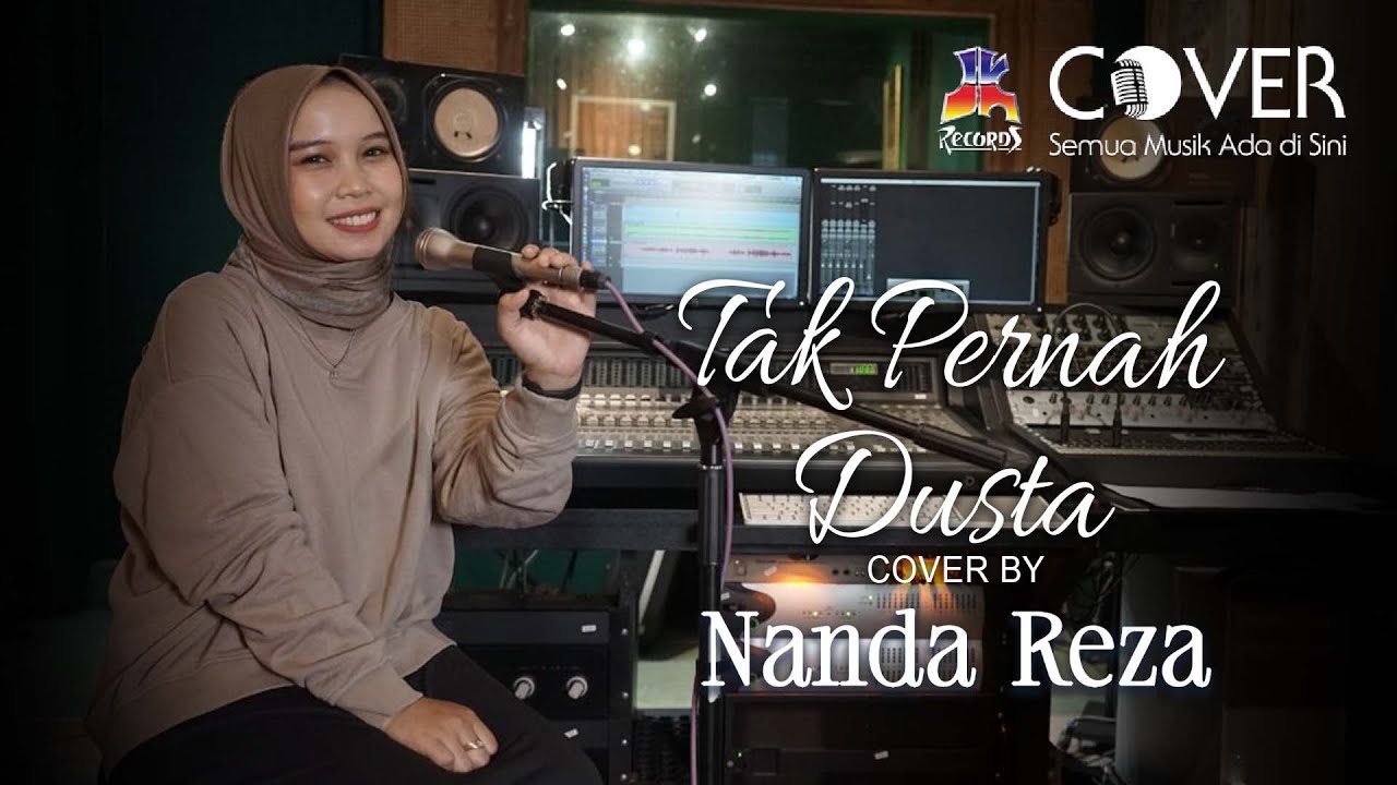 Tak Pernah Dusta - Ria Angelina (Cover by Nanda Reza) - YouTube