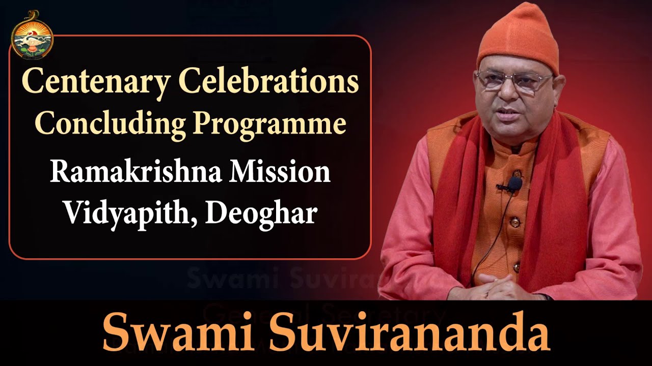 Message - Swami Suvirananda Ji Maharaj - Concluding Session of ...