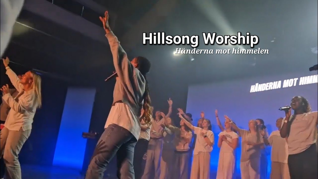 Hillsong Worship Team - Händerna mot himelen (Worship moment) - YouTube