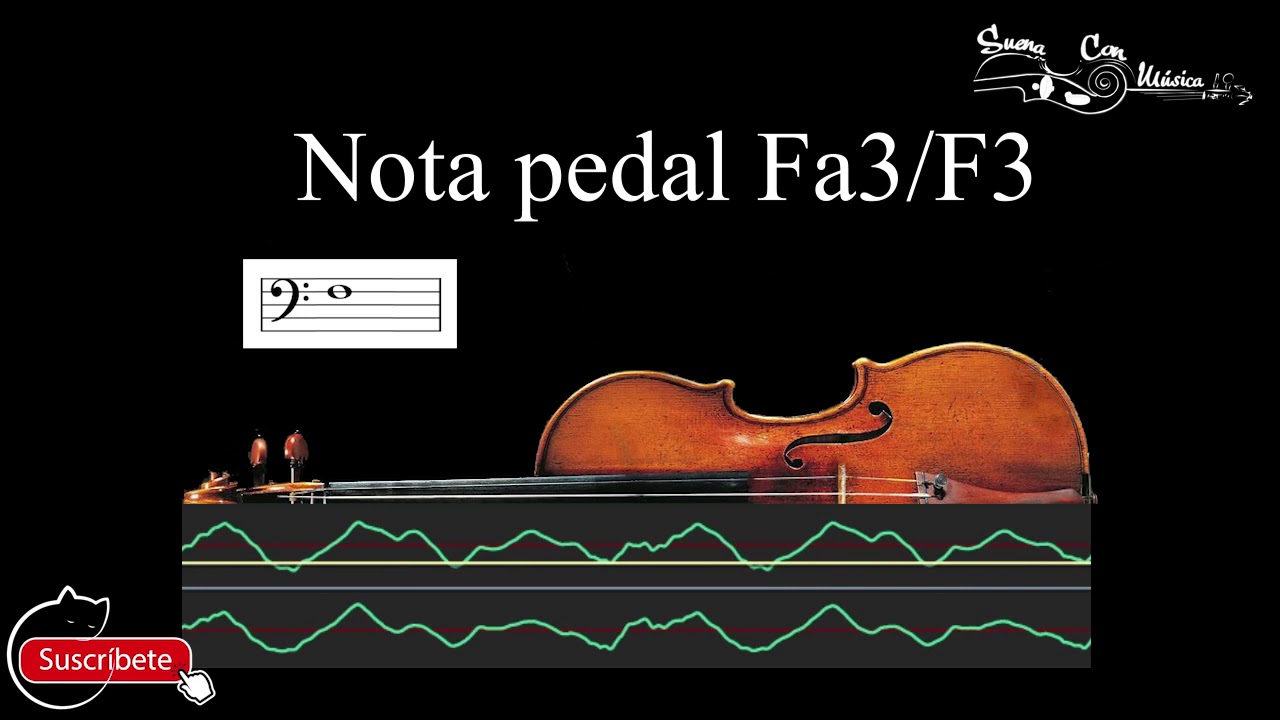 Nota Pedal Fa3 (Pedal Note F3) - Recursos para estudiar afinación ...