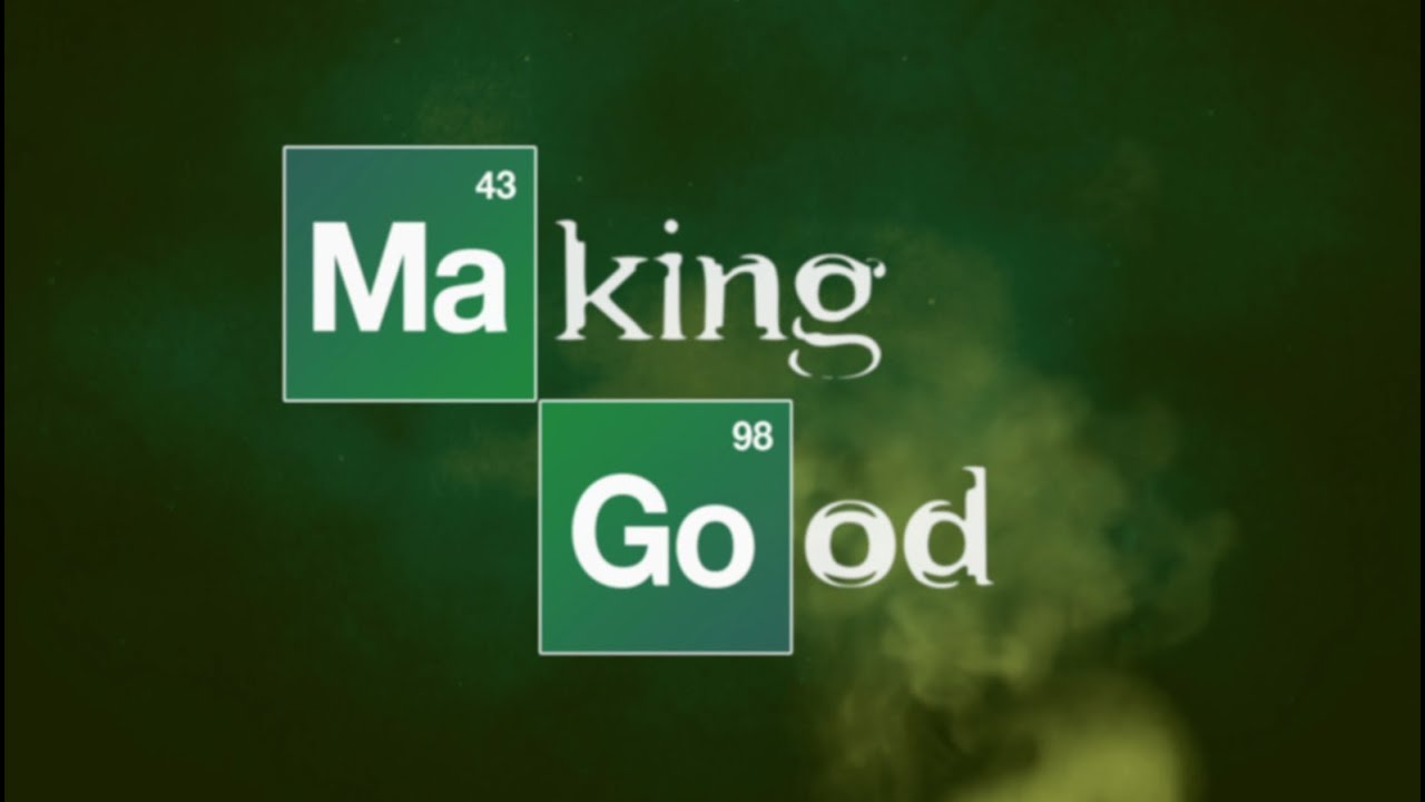 Making Good (Breaking Bad Parody Trailer) - YouTube
