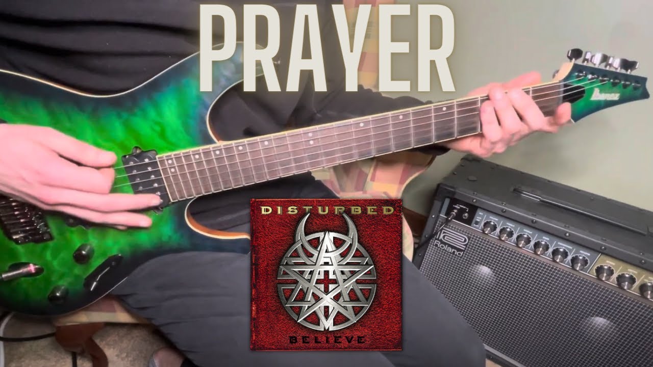 Prayer - Disturbed Guitar Cover - YouTube