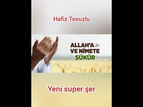 Hafiz Tovuzlu -Naşükür şeiri