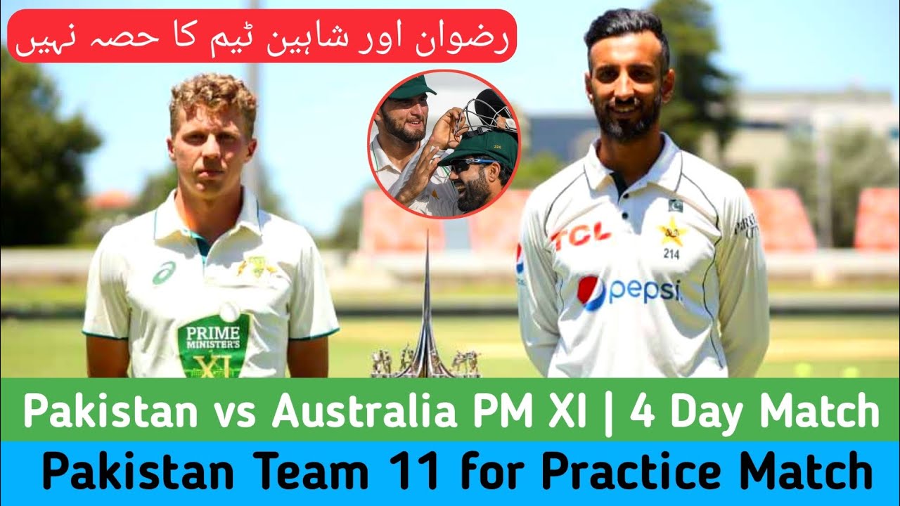 Pakistan vs Australia PM XI | PAK vs AUS Test Series - YouTube