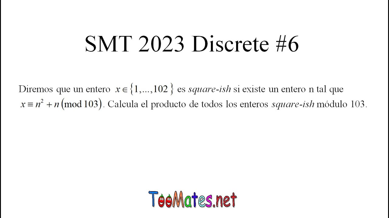 Stanford Math Tournament (SMT) 2023 Discrete Problem 6 - YouTube