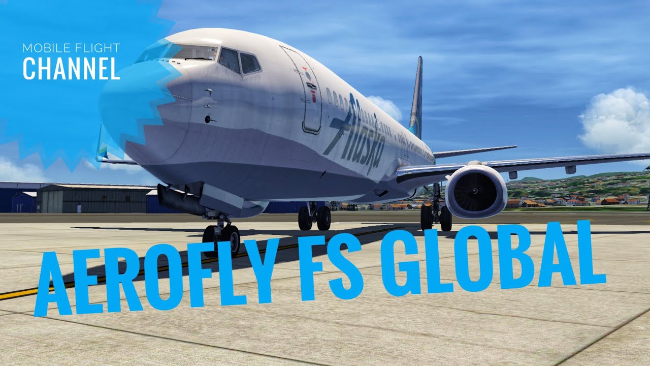 Aerofly FS Global App Vorstellung - YouTube