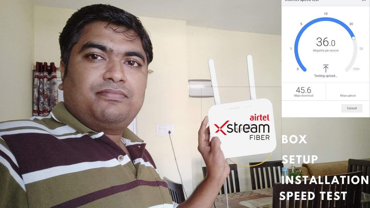 Airtel Xstream Fiber Installation Airtel XSTREAM Fiber Speed Test ...