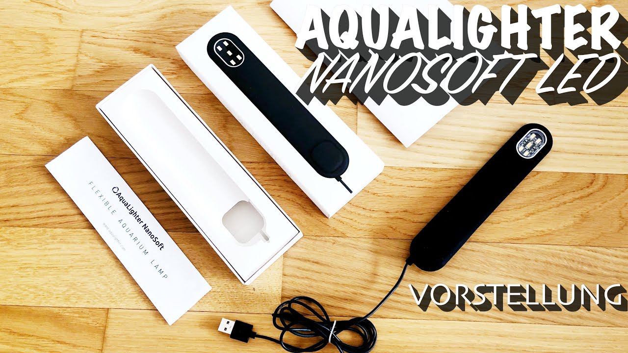 AquaLighter NanoSoft LED mit Magnethalterung Aqua Lighter - YouTube
