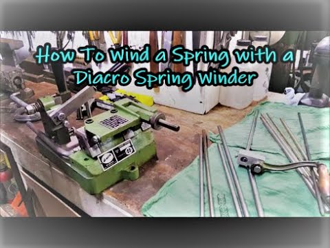 How To Make a Spring Diacro Spring Winder - YouTube