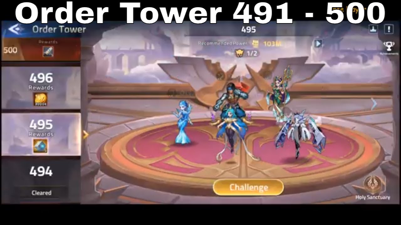 Order Tower 491 - 500 MOBILE LEGENDS ADVENTURE - YouTube