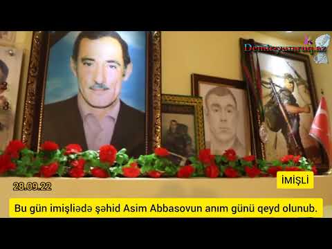 İmişlidə şəhid Asim Abbasovun Anım Günü qeyd olunub.XÜSUSİ REPORTAJ/VİDEO