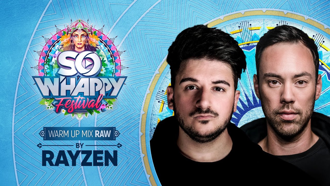 So W'Happy Festival 2022 | Warm-Up Mix Raw by Rayzen - YouTube
