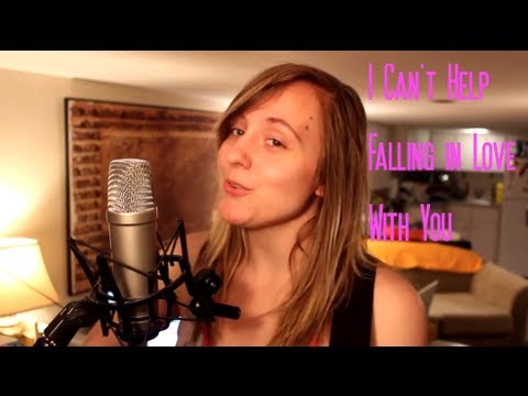 Can't Help Falling in Love - Elvis Presley (Alanna Matty Cover) - YouTube
