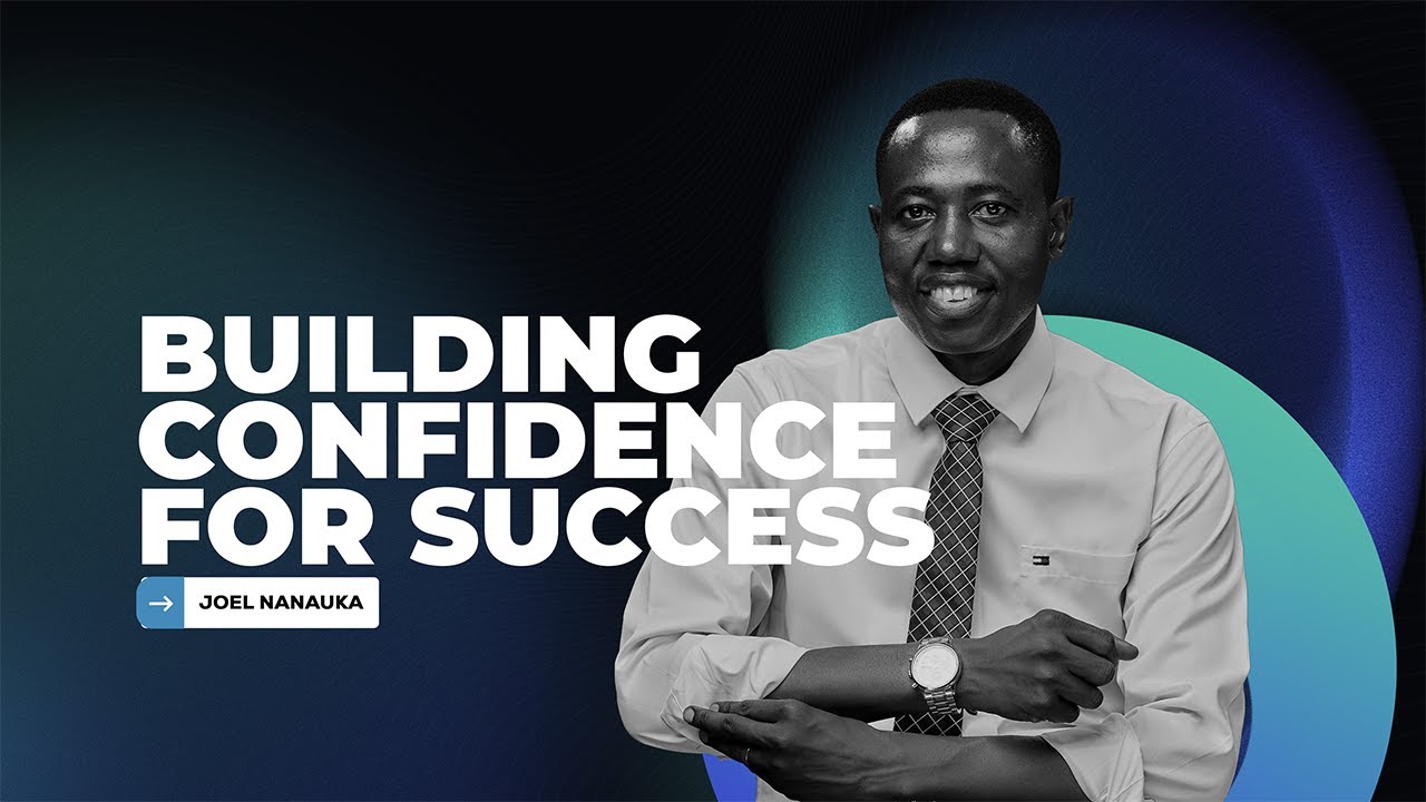 Building Confidence For Success - YouTube
