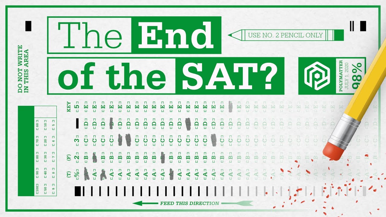 The End of the SAT? - YouTube