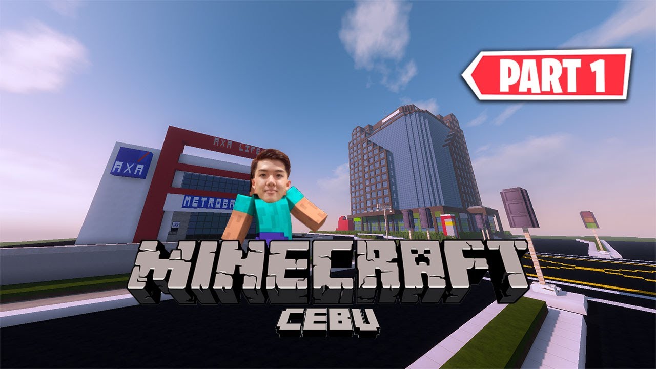 Trying to recreate Cebu in Minecraft! Part 1 - YouTube