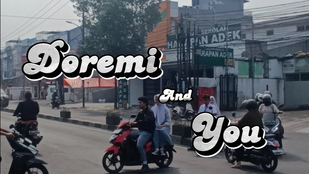 Doremi And You || Tugas Drama Musikal - YouTube