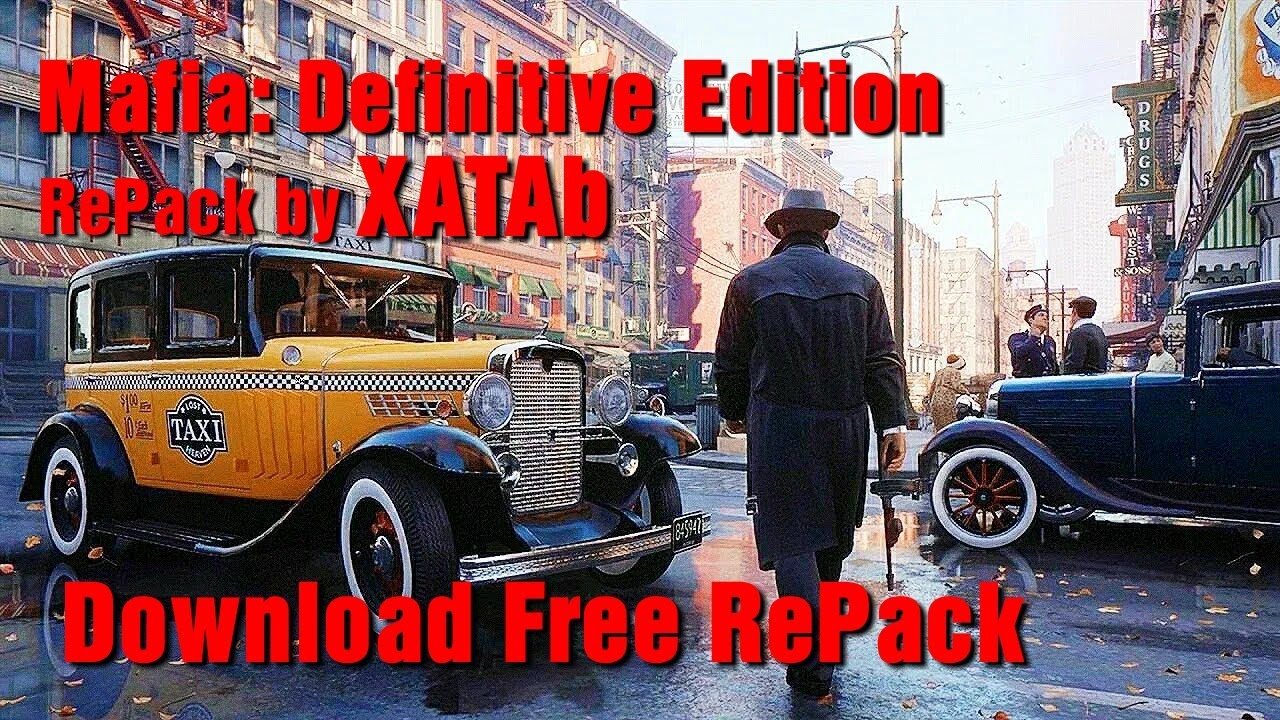 Mafia: Definitive Edition - RePack by XATAb - YouTube