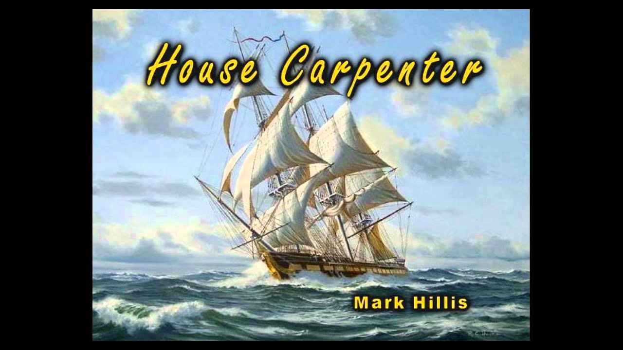 The House Carpenter - Folk Song - YouTube