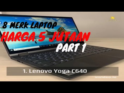 8 MERK LAPTOP HARGA RP 5 - RP 8 JUTAAN PART 1