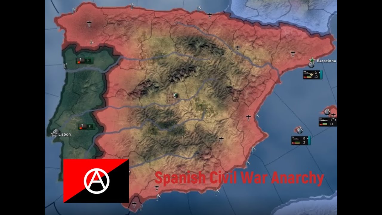 Hoi4 Spanish Civil War Anarchist Spain - YouTube