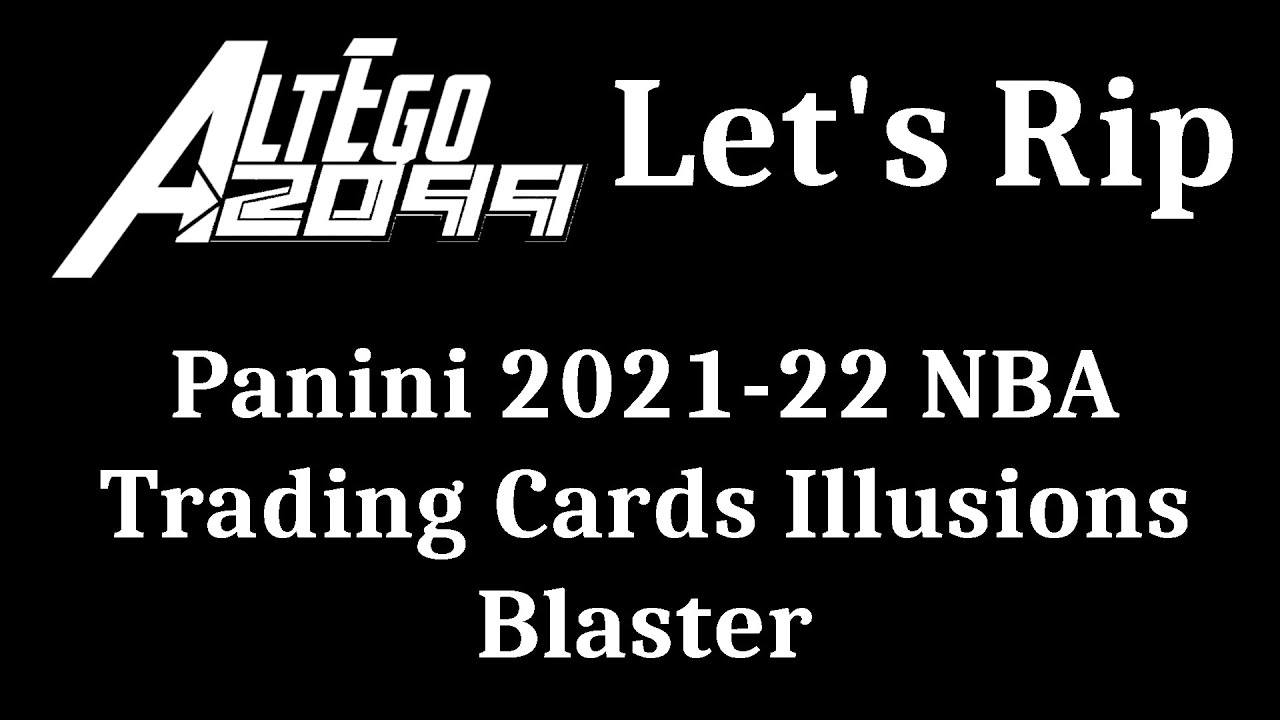 Let's Rip: Panini 2021-22 NBA Trading Cards Illusions Blaster - YouTube
