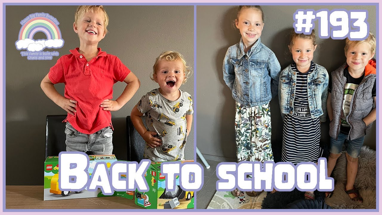 BACK TO SCHOOL VLOG #193 FAMILIE VLOGGERS FAMILIE BROEDERS - YouTube