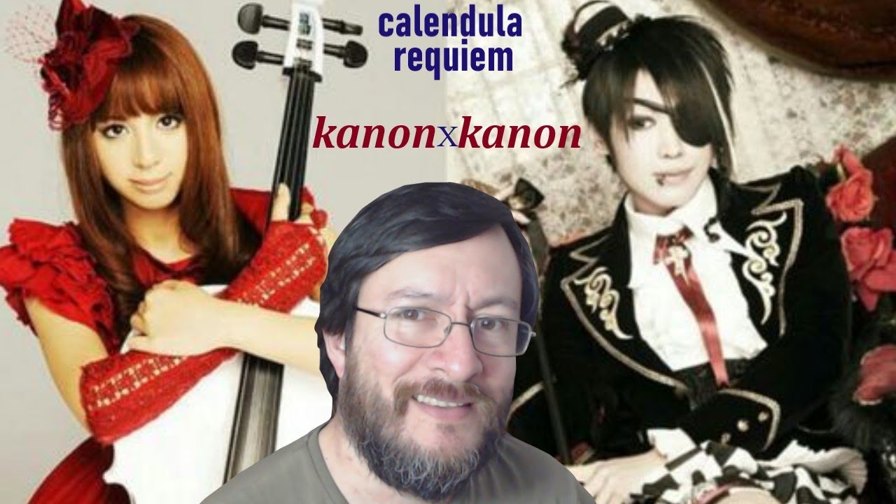 Kanon x Kanon | Calendula Requiem | REACCIÓN (reaction) - YouTube