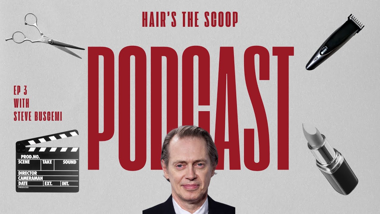 Steve Buscemi Interview - Hair's the Scoop - Ep3 - YouTube