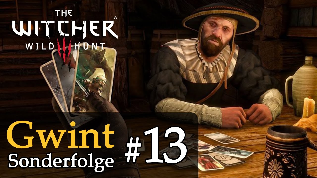Gwint Sonderfolge #13 Let's Play The Witcher 3 (Next Gen / Slow-, Long ...