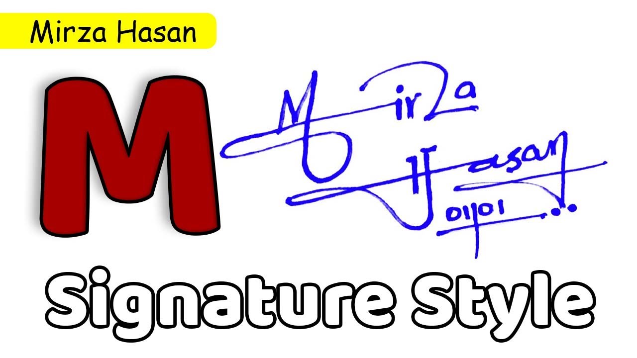 Mirza Hasan Name Signature Style | M Signature Style | Signature Style ...