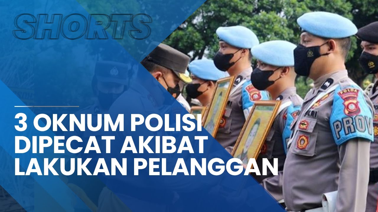 3 Oknum Polisi Dipecat seusai Terbukti Lakukan Tindak Pidana ...