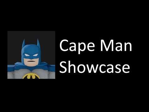 Roblox Legends Arena: Cape Man Showcase - YouTube