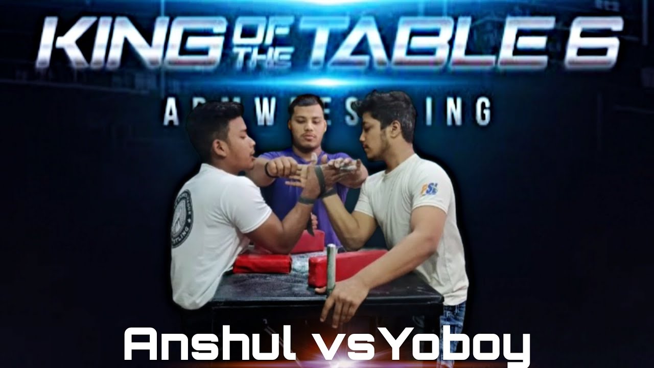 King of the Table/Anshul Bisht vs Yoboy/Arm wrestler/@Rajatthebeast # ...