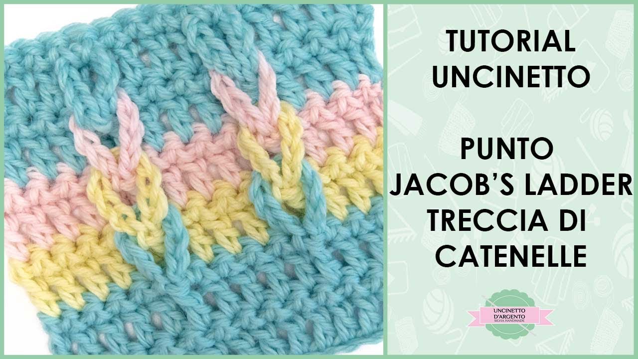 Tutorial punto trecce con catenelle uncinetto | Punto Jacob's Ladder ...