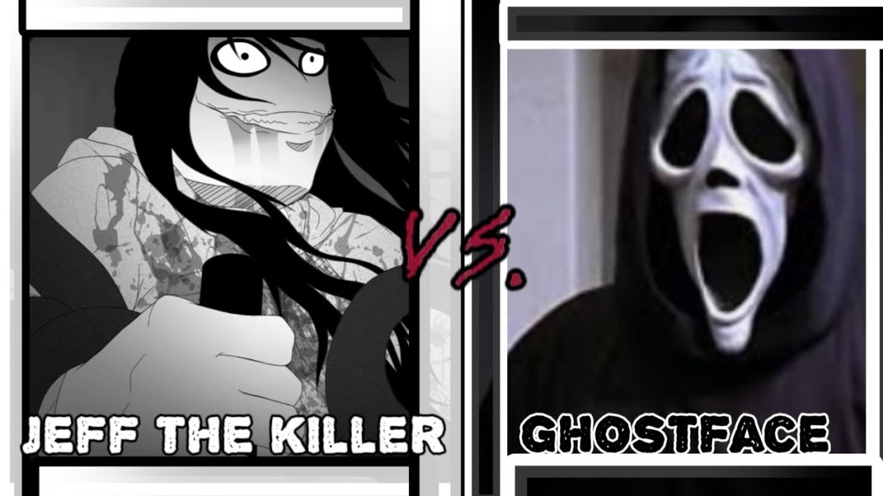 Jeff the killer VS. GhostFace ¿quien ganaría en un combate?-especial de ...