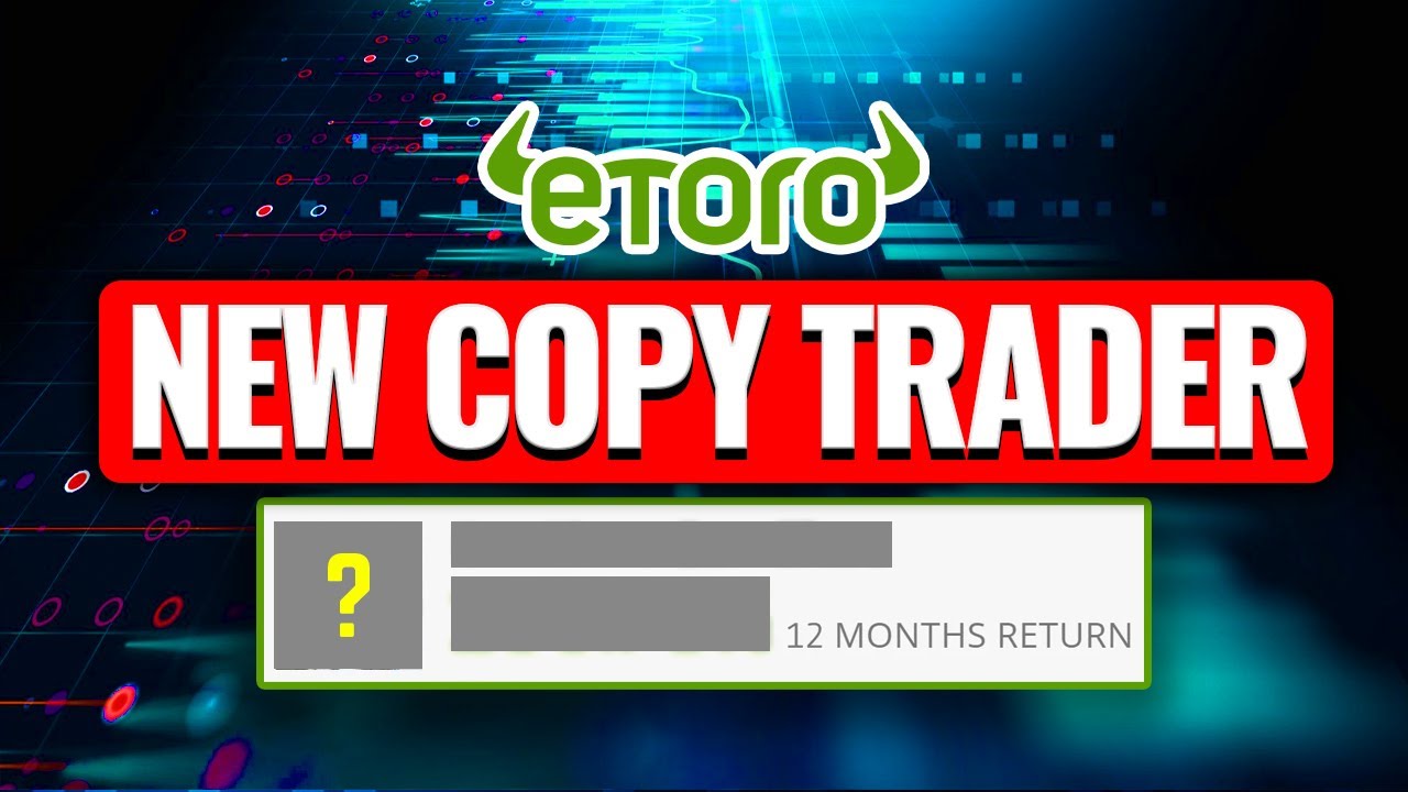 eToro Copy Trading Update | NEW Copy Trader Added [E12] - YouTube