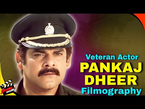 Pankaj Dheer | Bollywood Hindi Films Veteran Actor | All Movies List ...