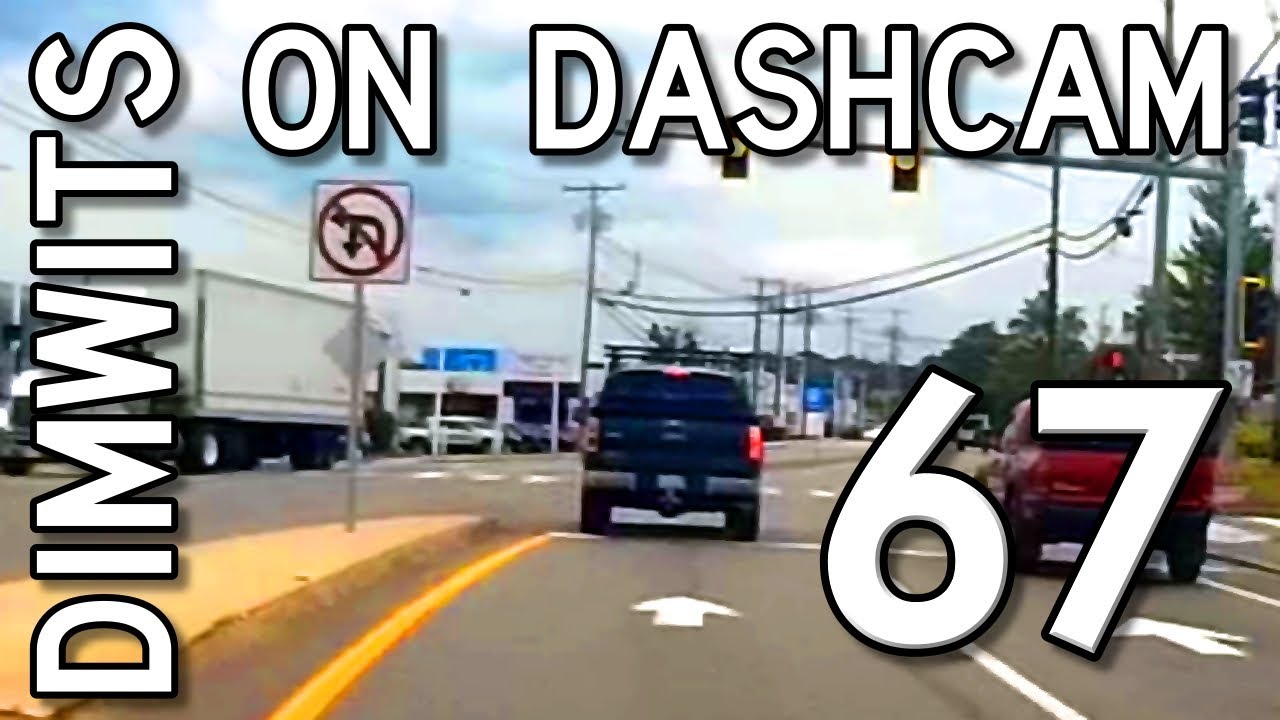 Dimwits On Dashcam - Vol 67 - YouTube