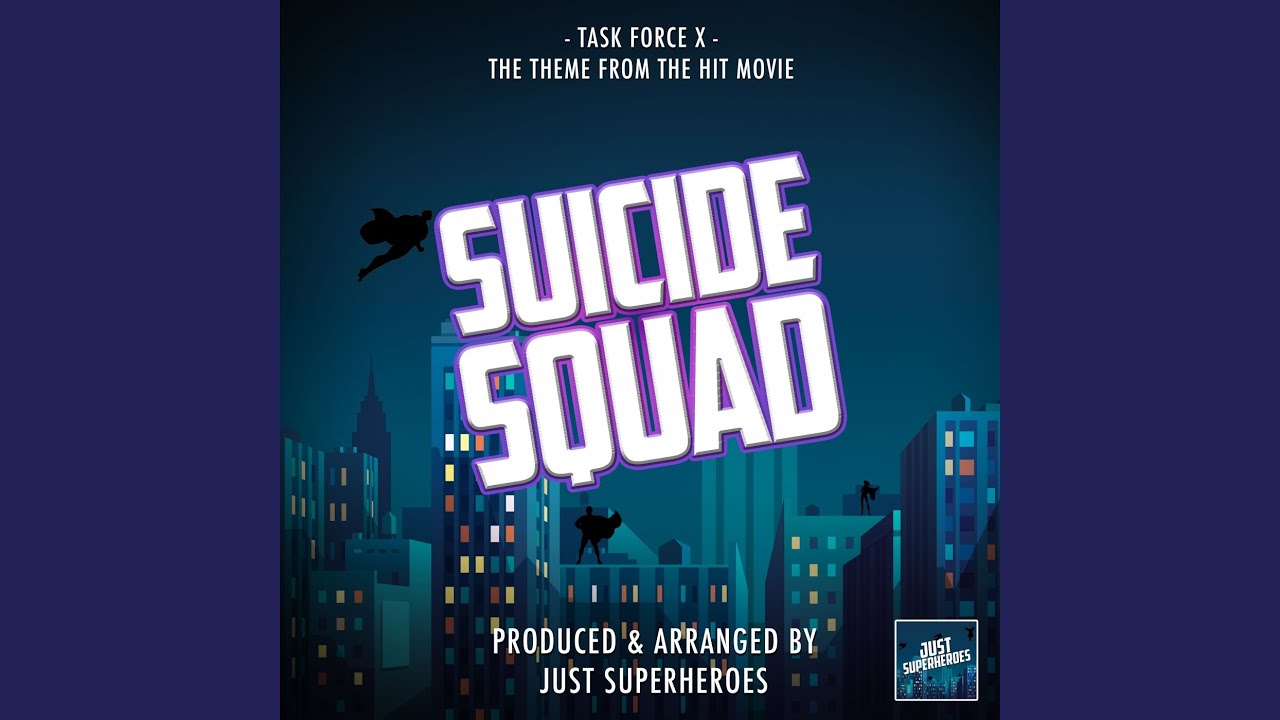 Task Force X (From "Suicide Squad") - YouTube