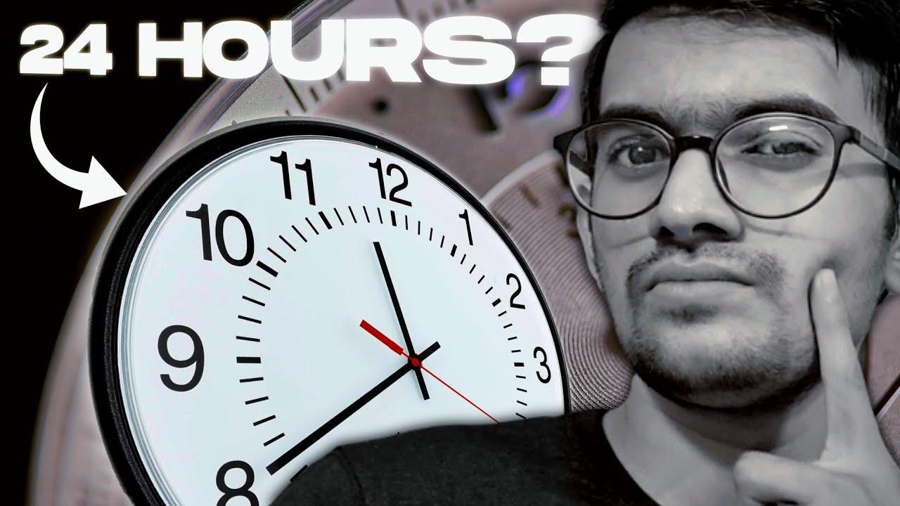 Why Are There 24 Hours In A Day YouTube