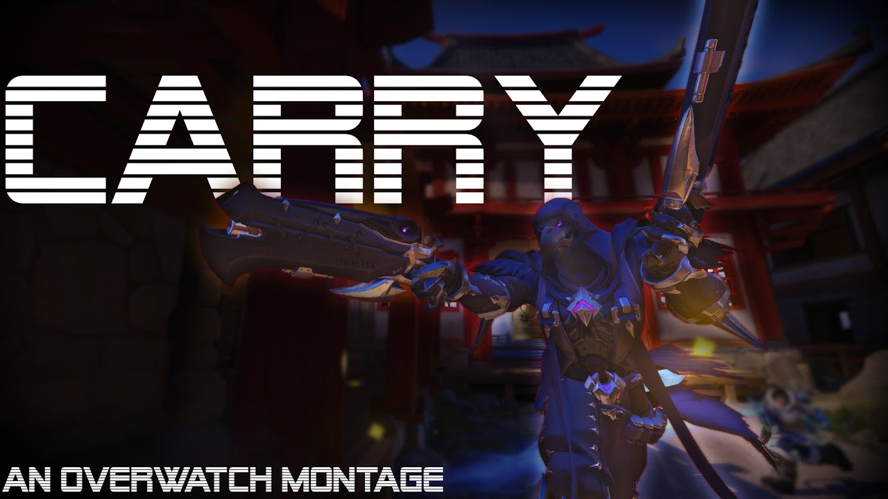 'CARRY' | An overwatch Montage - YouTube